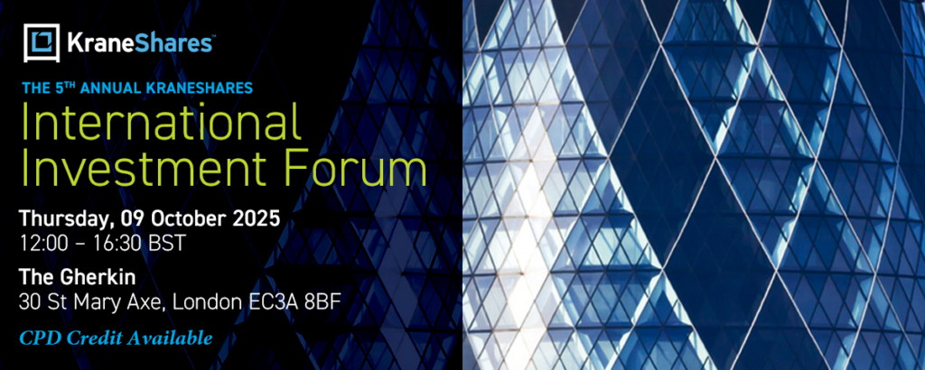 The 5th Annual KraneShares International Investment Forum - KraneShares ...